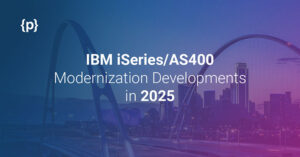 IBM iSeries/AS400 Modernization Developments in 2025